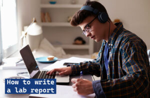 How to write a lab report: Step-by-step guide - The Gila Herald